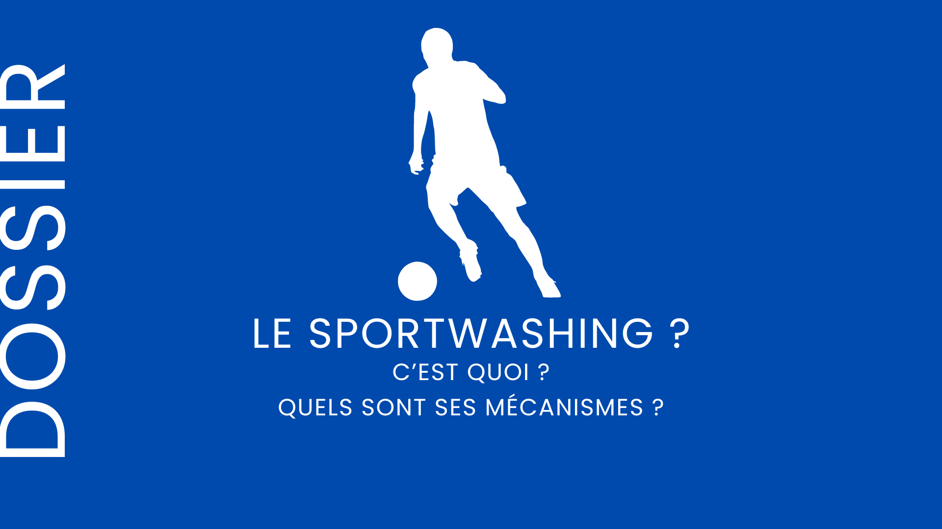 C'est quoi le sportswashing ? - themarketmag